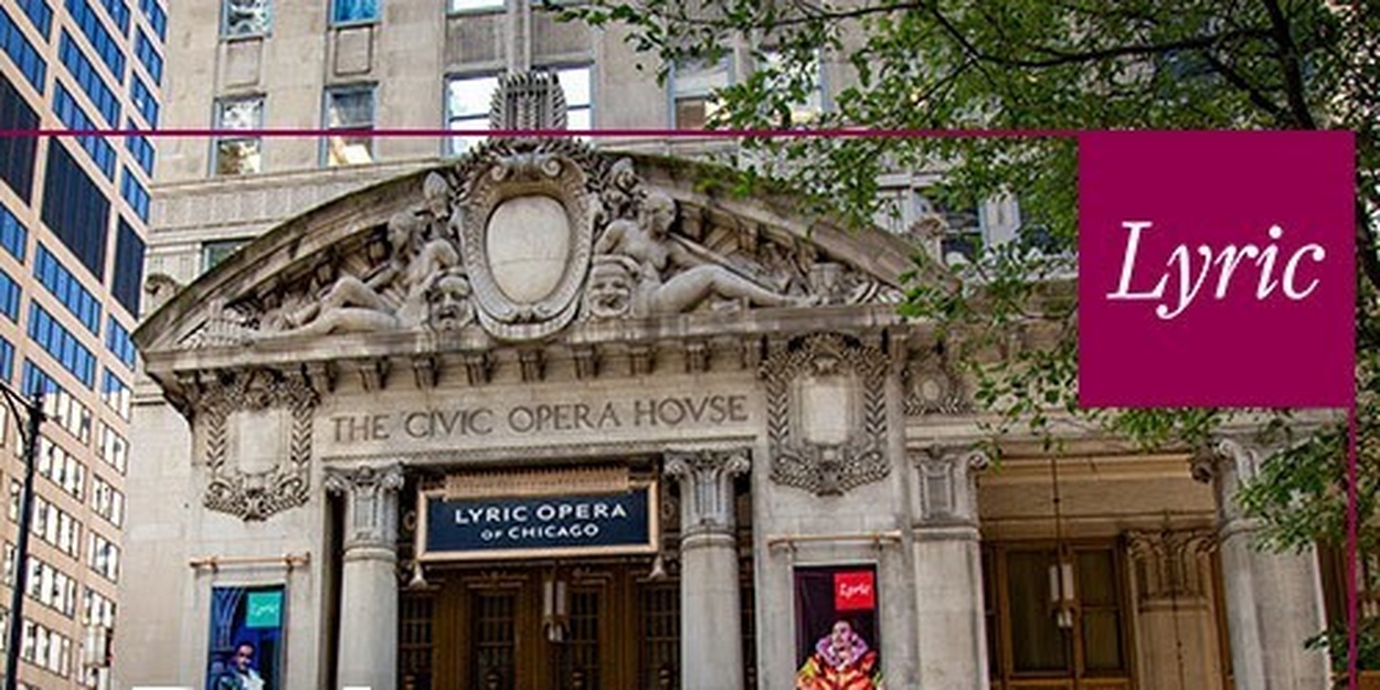 Lyric Opera Of Chicago Unveils New Board Leadership As Sylvia Neil ...