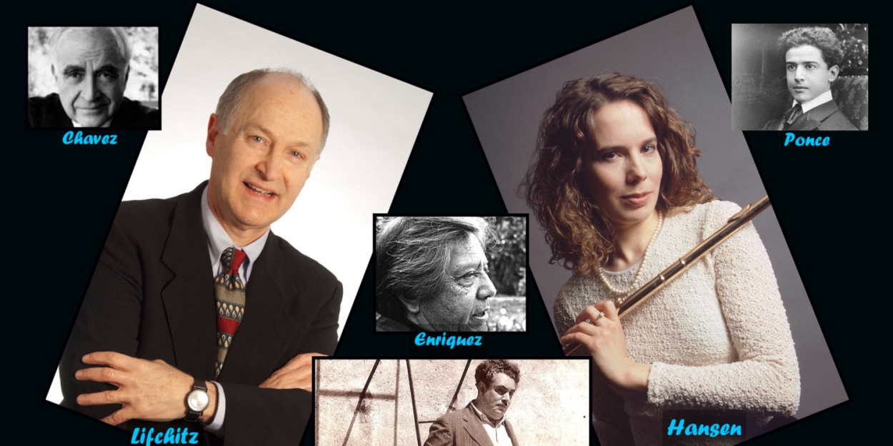 Flutist Lisa Hansen and Pianist Max Lifchitz Star In Cinco De Mayo Concert