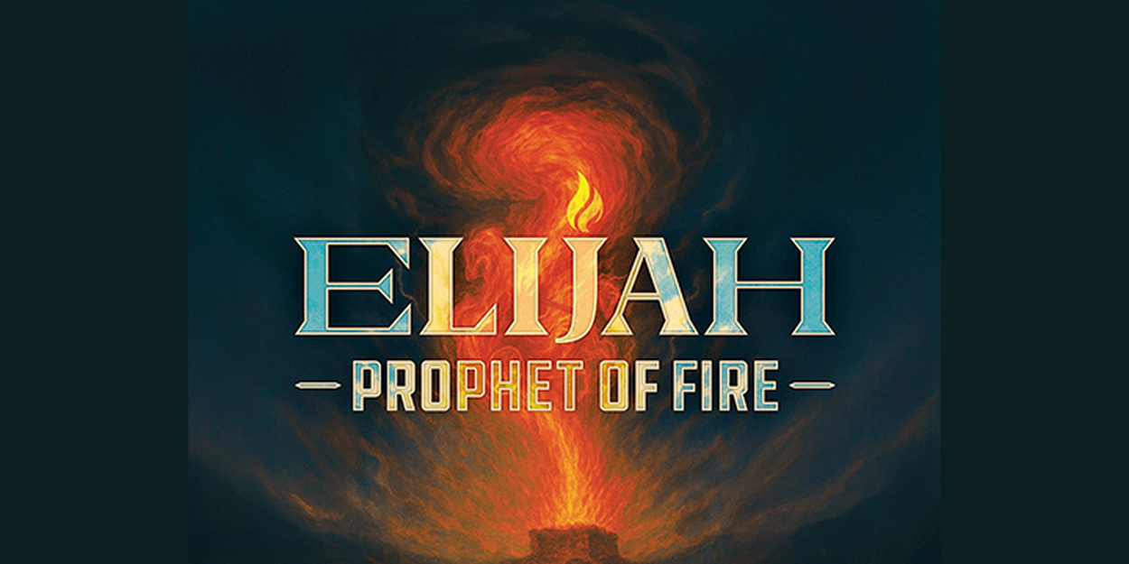 Ohio Star Theater To Present New Bible-Based Musical ELIJAH: PROPHET OF ...