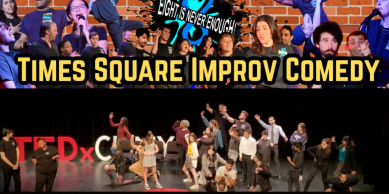 Improv Returns to Times Square with New York Improv Theater’s Opening ...
