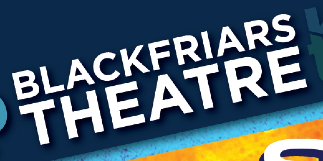 PARADE And More Announced for Blackfriars Theatre 76th Season