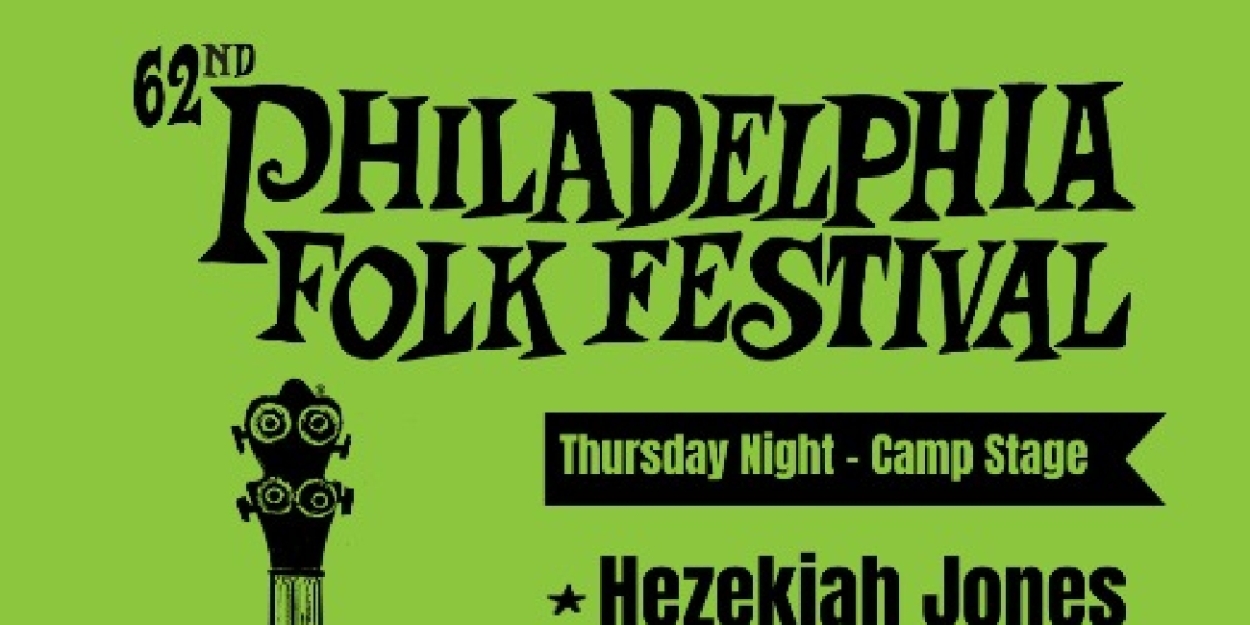 Philadelphia Folk Festival Will Host Thursday Night Campers Only ...