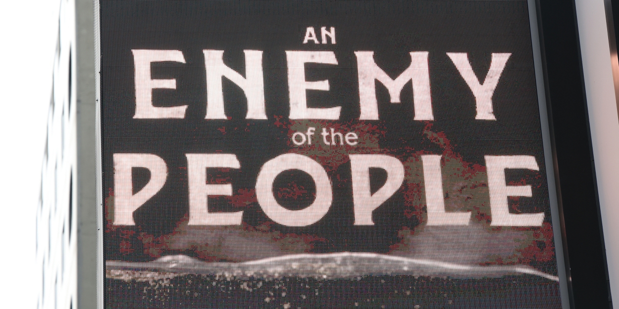 Up on the Marquee: AN ENEMY OF THE PEOPLE