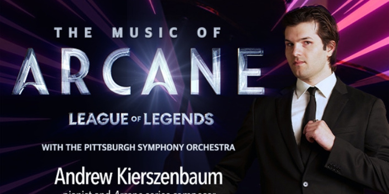 Pittsburgh Symphony Will Perform THE MUSIC OF ARCANE with Composer ...