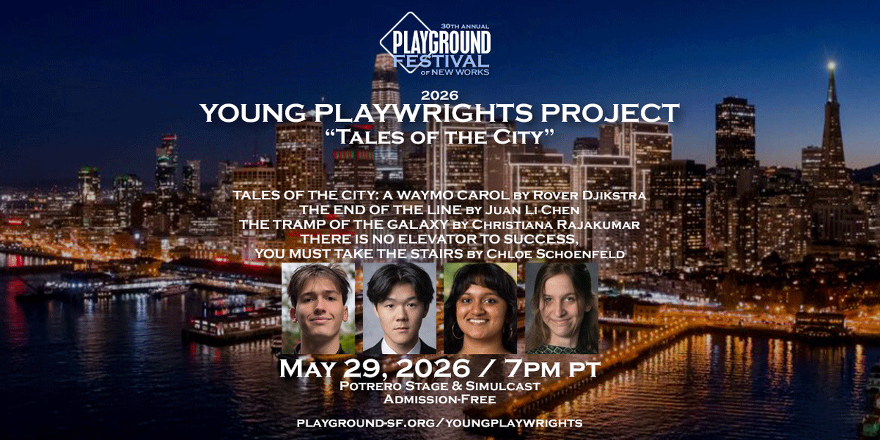 PlayGround Will Present Works By 2026 YOUNG PLAYWRIGHTS CONTEST Winners ...