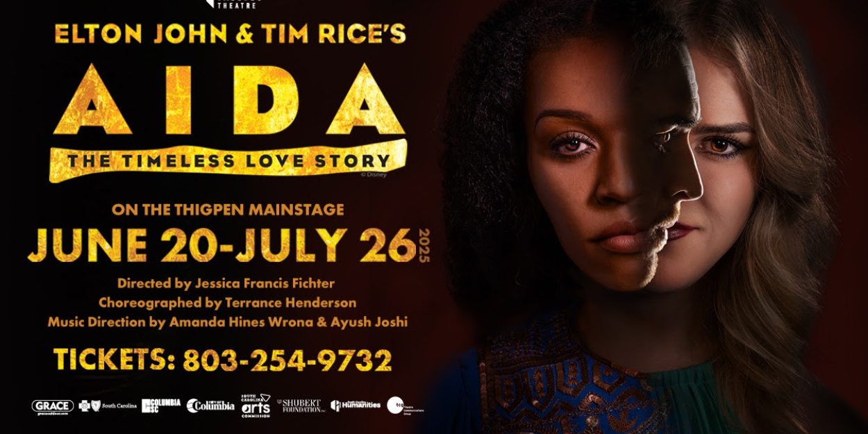 Elton John & Tim Rice’s AIDA Begins At Trustus Theatre On June 20
