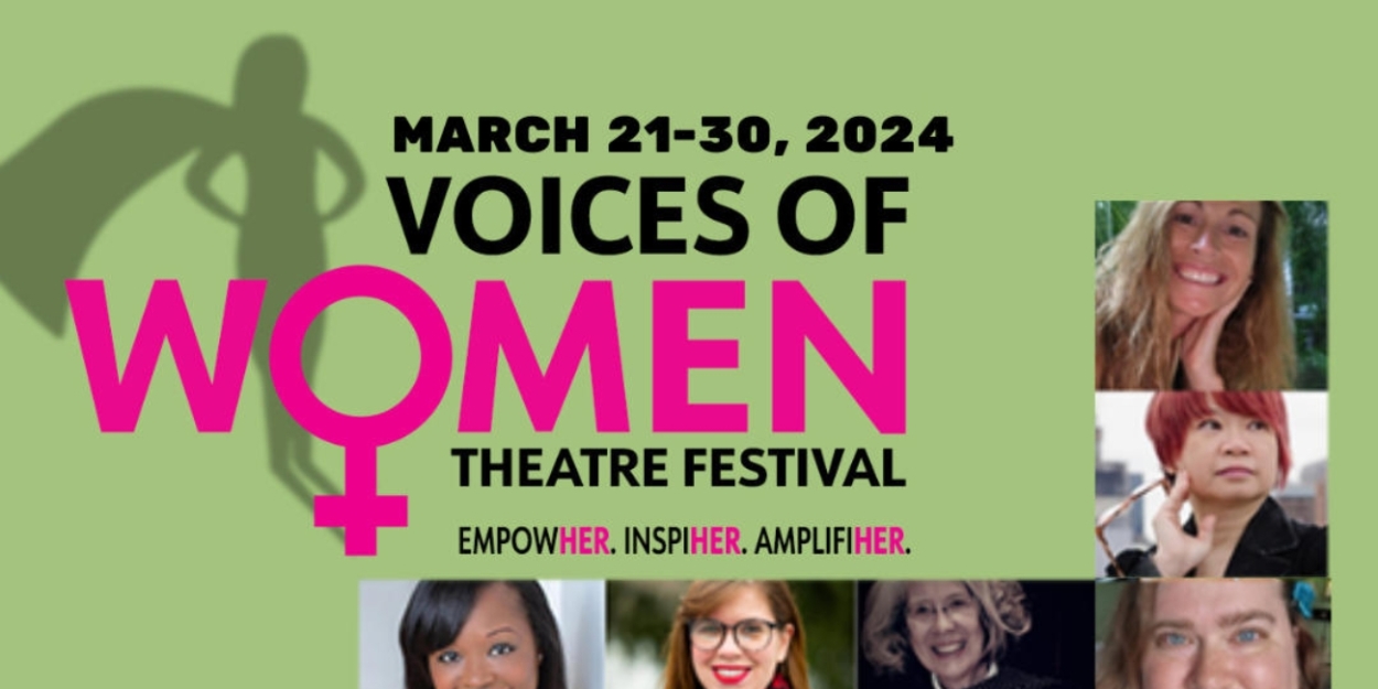 Previews: Powerstories launches ChangemakHERS and 4TH ANNUAL VOICES OF WOMEN THEATRE FESTIVAL at ...