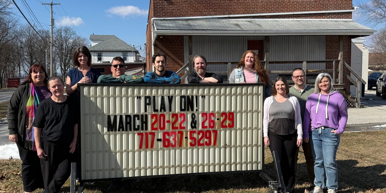 Review: PLAY ON! at Hanover Little Theatre
