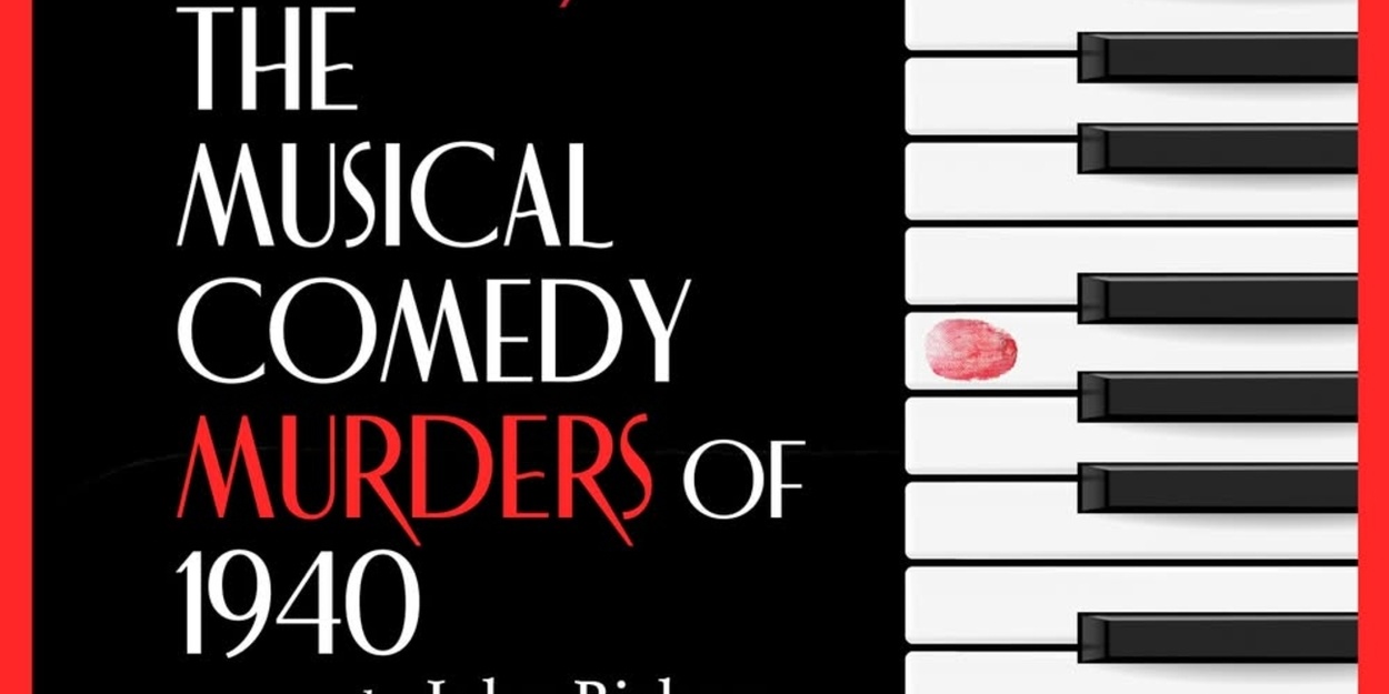Review: THE MUSICAL COMEDY MURDERS OF 1940 at The Arctic Playhouse