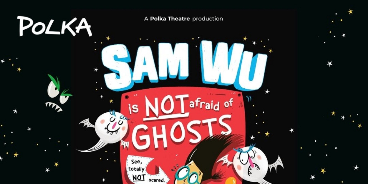 SAM WU IS NOT AFRAID OF GHOSTS and HOW TO CATCH A STAR Come to the ...