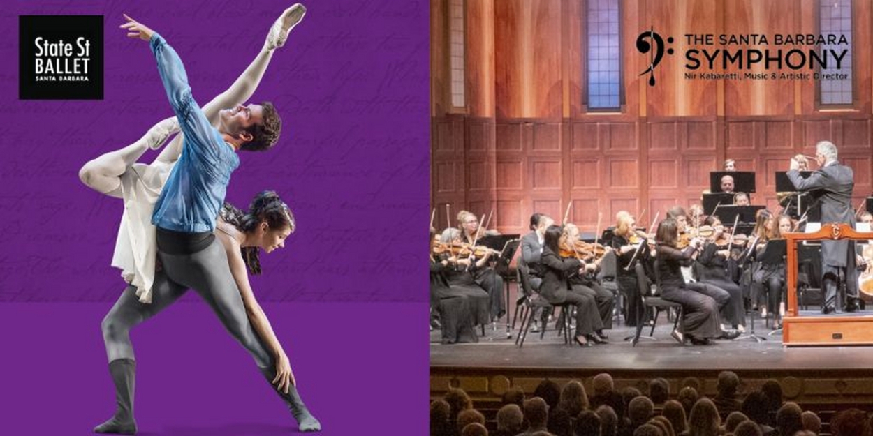 Santa Barbara Symphony And State Street Ballet Unite For A Dramatic ...
