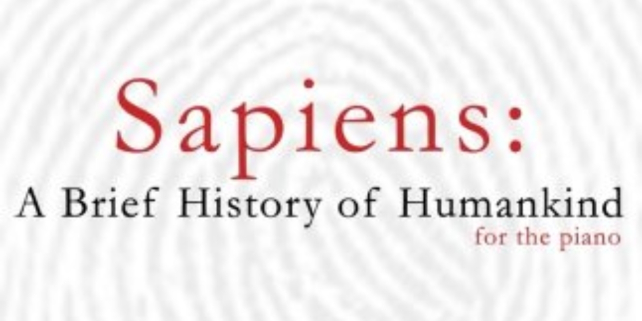 SAPIENS: A BRIEF HISTORY OF HUMANKIND From Sean Hickey Out This March ...