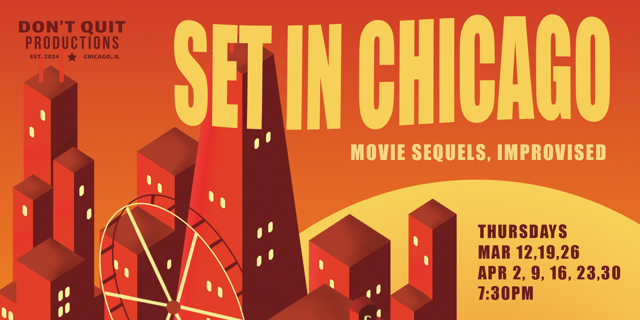 SET IN CHICAGO: Improvised Movie Sequels to Debut at Second City