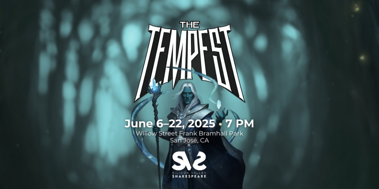 DUNGEONS & DRAGONS-Themed THE TEMPEST is Coming to Silicon Valley ...
