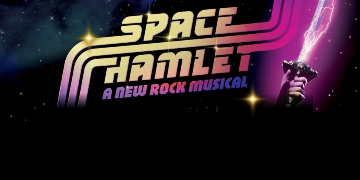 SPACE HAMLET, The New Rock Musical to be Presented at Open Door Theatre Co.