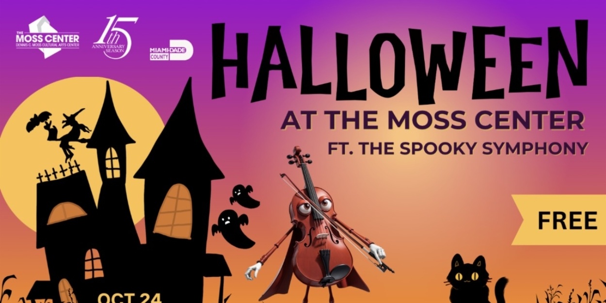 SPOOKY SYMPHONY Headlines The Moss Center's Annual Halloween Celebration