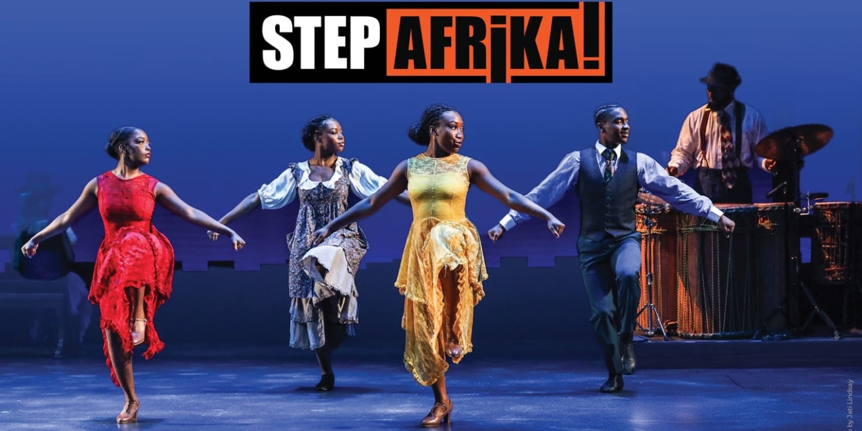 STEP AFRIKA! THE MIGRATION and More Set for PEAK Series Kravis Center Shows