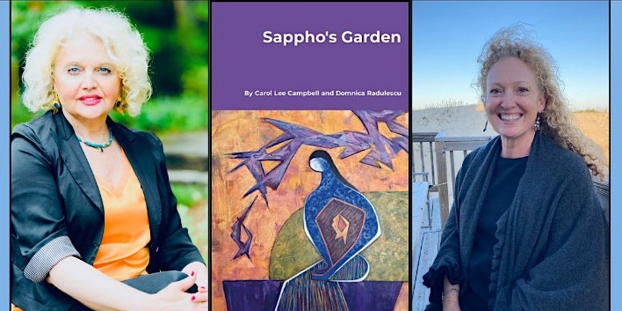 The Drama Book Shop To Host SAPPHO'S GARDEN EVent With Authors Carol Lee Campbell And Domnica ...