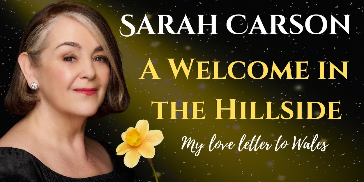 Sarah Carson to Perform A WELCOME IN THE HILLSIDE at Don't Tell Mama