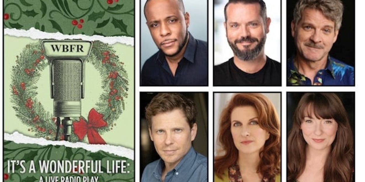 Shakespeare Theatre Reveals Cast of IT'S A WONDERFUL LIFE: A LIVE RADIO ...