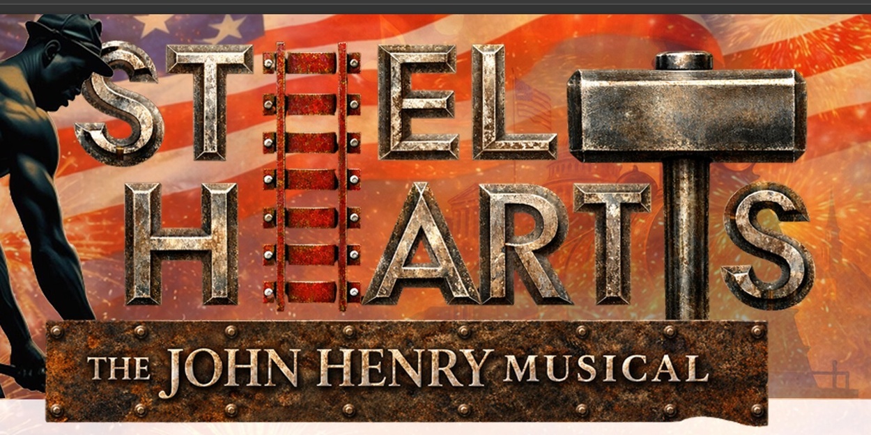 Shawnee Playhouse to Present STEEL HEARTS: THE JOHN HENRY MUSICAL