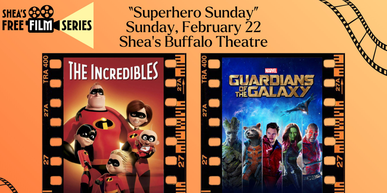 Shea’s Performing Arts Center Will Host “Superhero Sunday” With Free ...