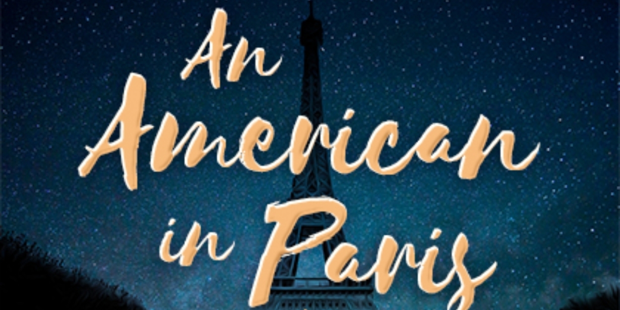 Spotlight: AN AMERICAN IN PARIS at JCC CenterStage