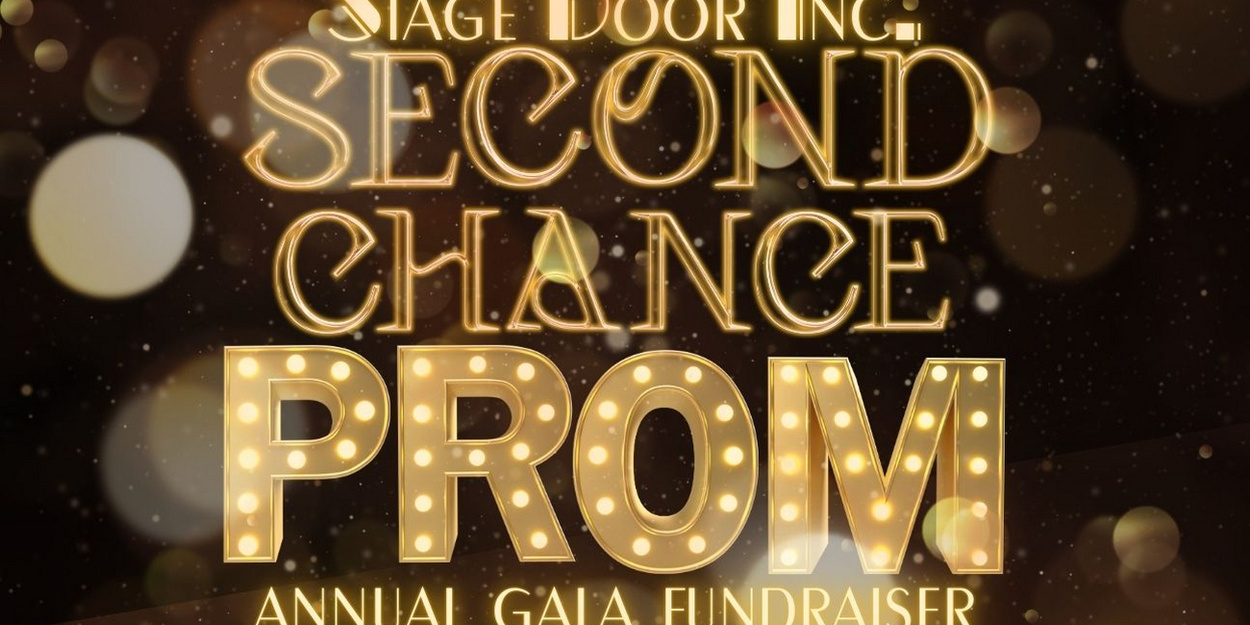 Stage Door Inc. to Host SECOND CHANCE PROM Gala on Valentine's Day 2026