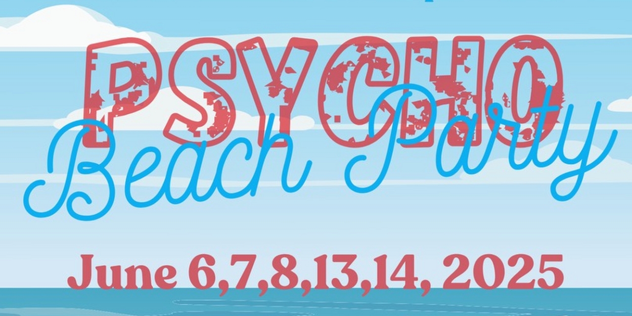 PSYCHO BEACH PARTY to be Presented At The Blue Moon Theatre