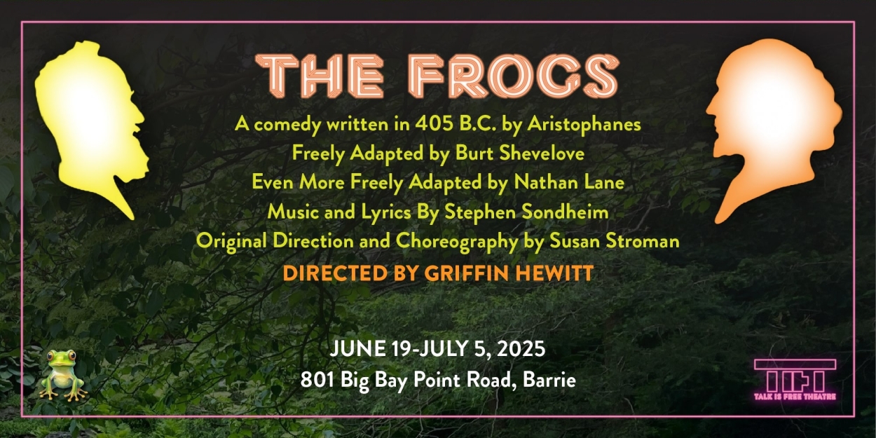 THE FROGS Extends Run in Barrie