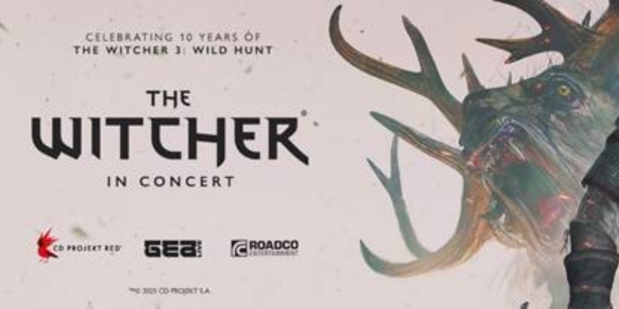 THE WITCHER IN CONCERT is Coming to the Fabulous Fox Theatre
