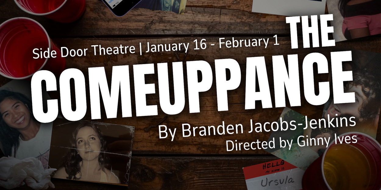 Trustus Theatre Opens 41st Season Side Door Series With THE COMEUPPANCE