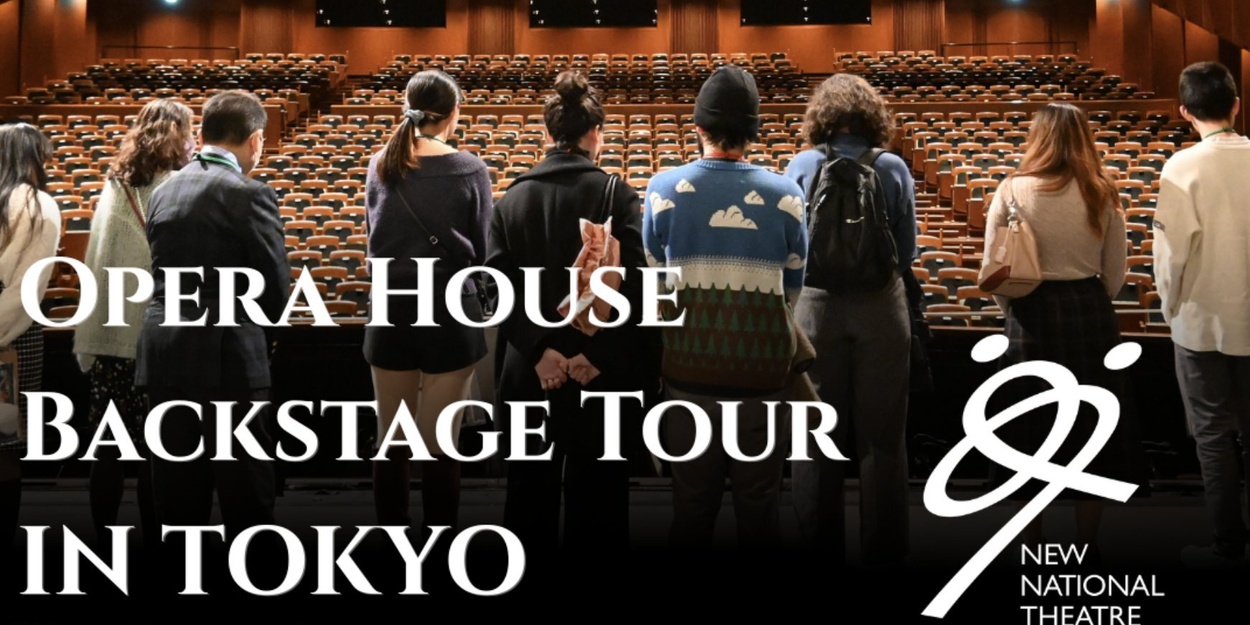 The New National Theatre Tokyo Will Host English-Guided Backstage Tours