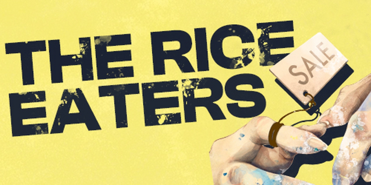 THE RICE EATERS by Yide Cai to Premiere at Broadway Bound Theatre ...