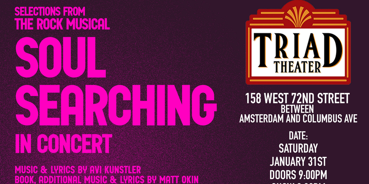 The Triad Theater to Present Selections From SOUL SEARCHING In Concert