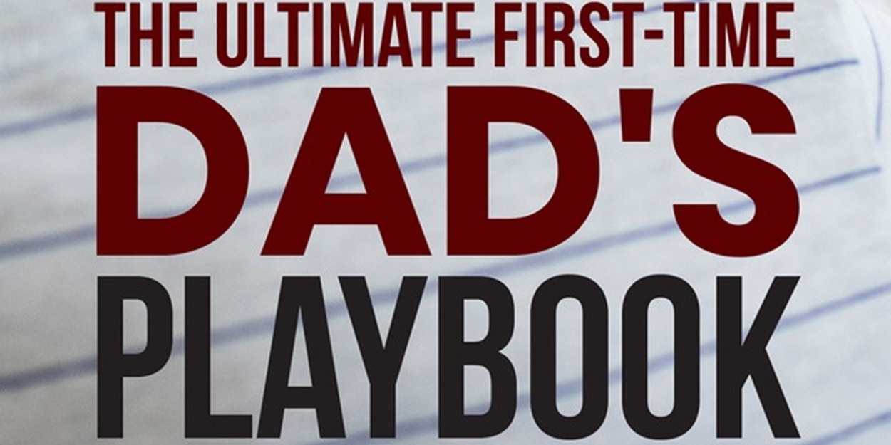 The Ultimate Dads Release The New Book THE ULTIMATE FIRST TIME DAD'S ...