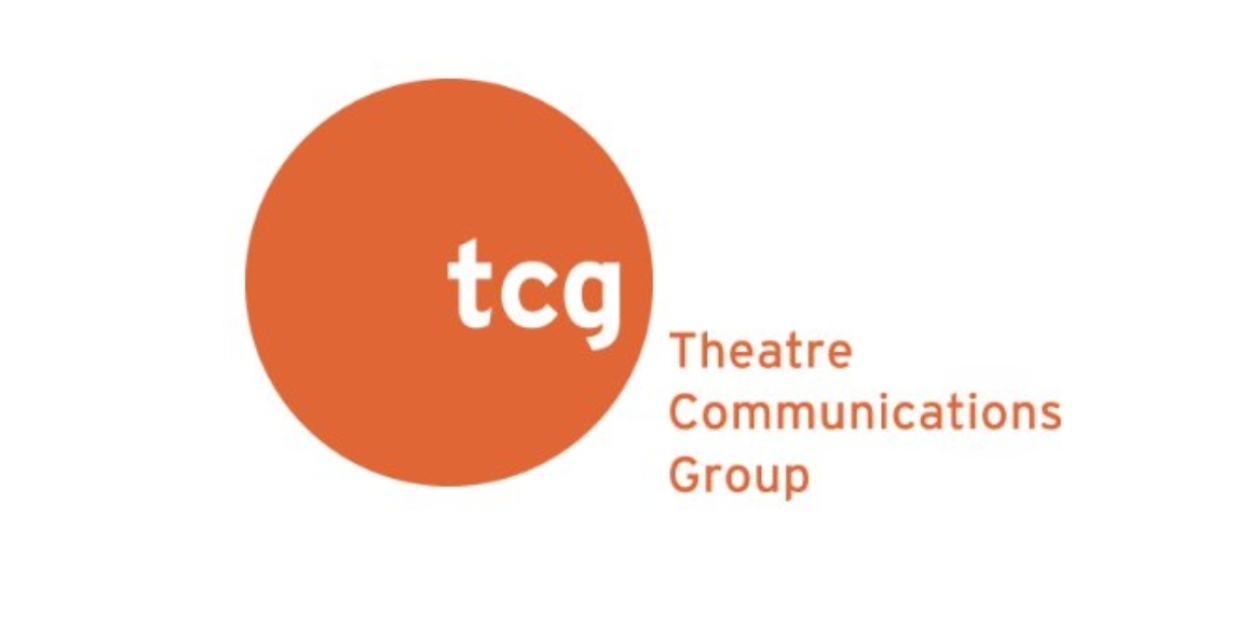 Theatre Communications Group Reveals 2025 THRIVE! Grants