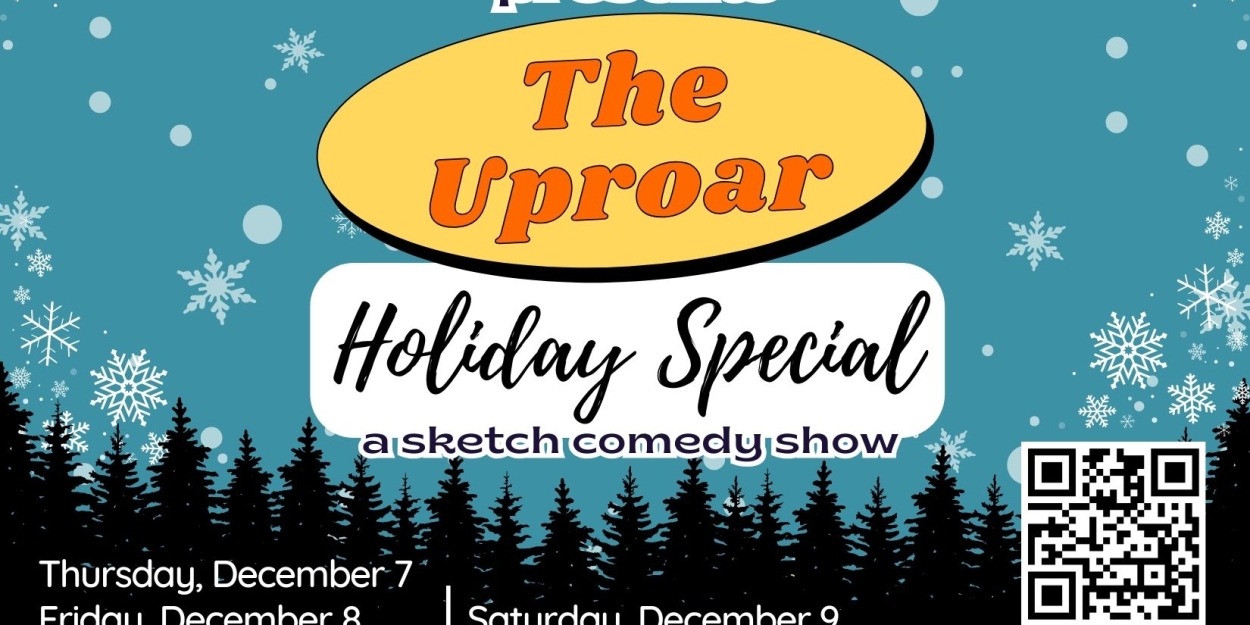 Triangle Sketch Comedy Group Performs THE UPROAR - Holiday Special