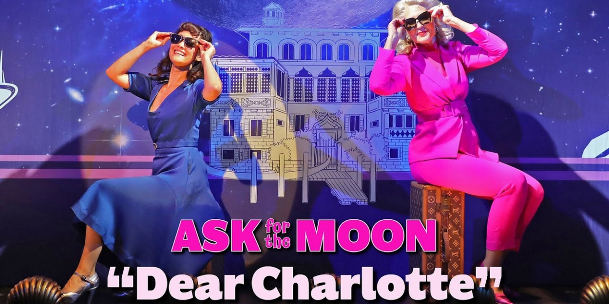 Video: Ewoldt and Mason Perform 'Dear Charlotte' from Goodspeed's ASK FOR THE MOON