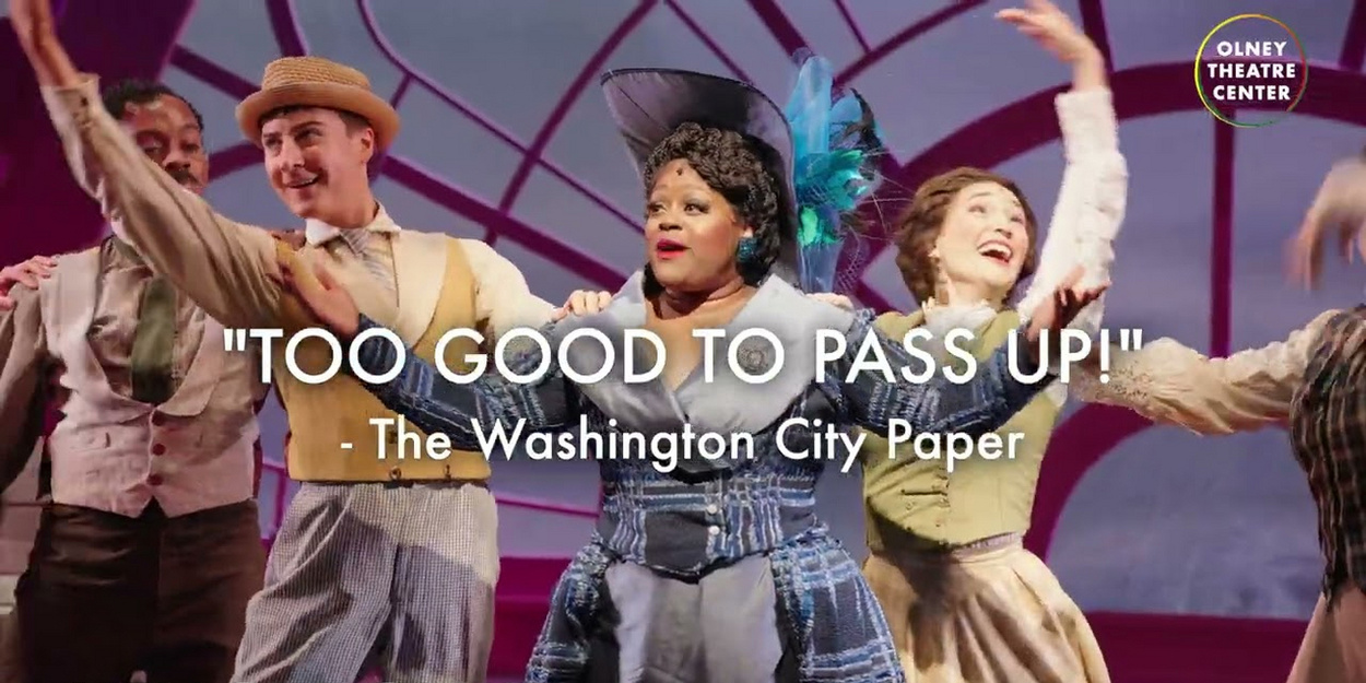 Video: Watch the Trailer For HELLO, DOLLY! at Olney Theatre