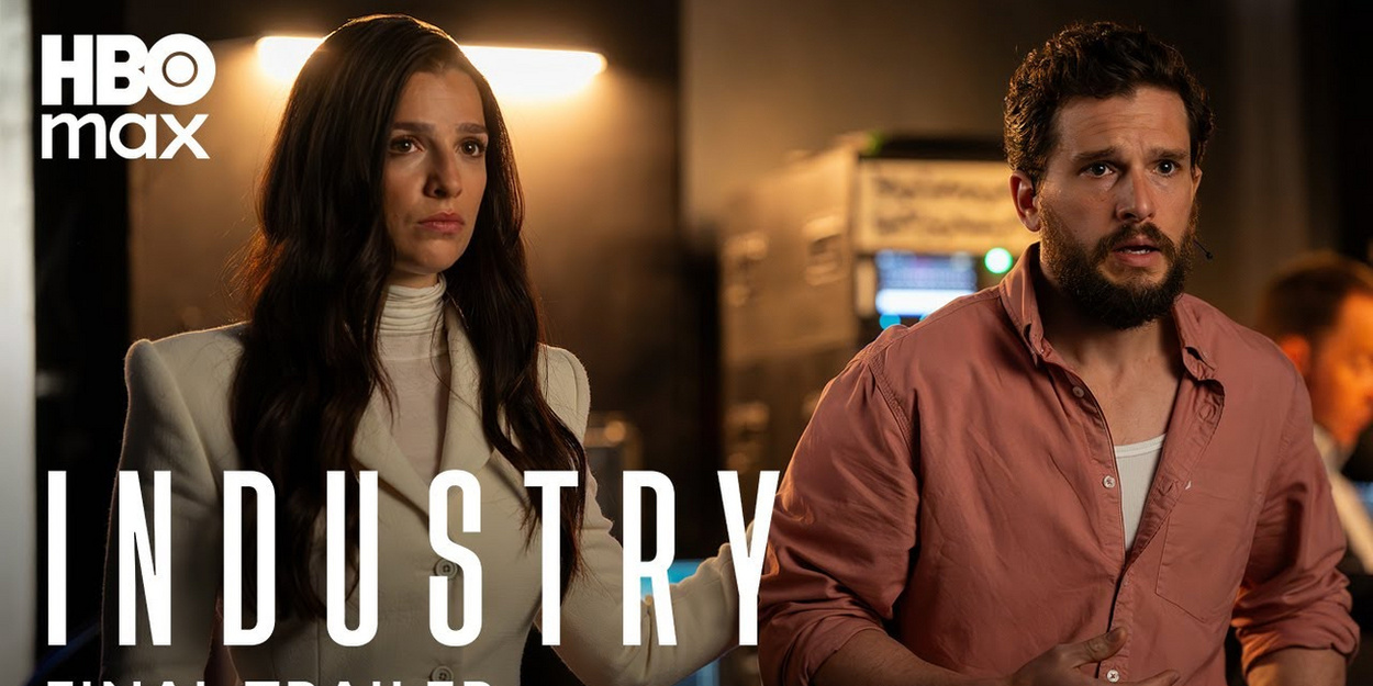 Video: HBO Drops Final Trailer for INDUSTRY Season 4