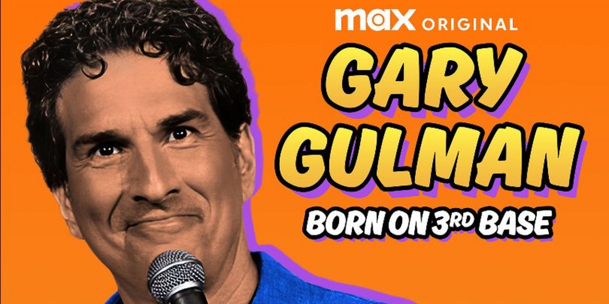 Video: Max Debuts GARY GULMAN: BORN ON 3RD BASE Trailer