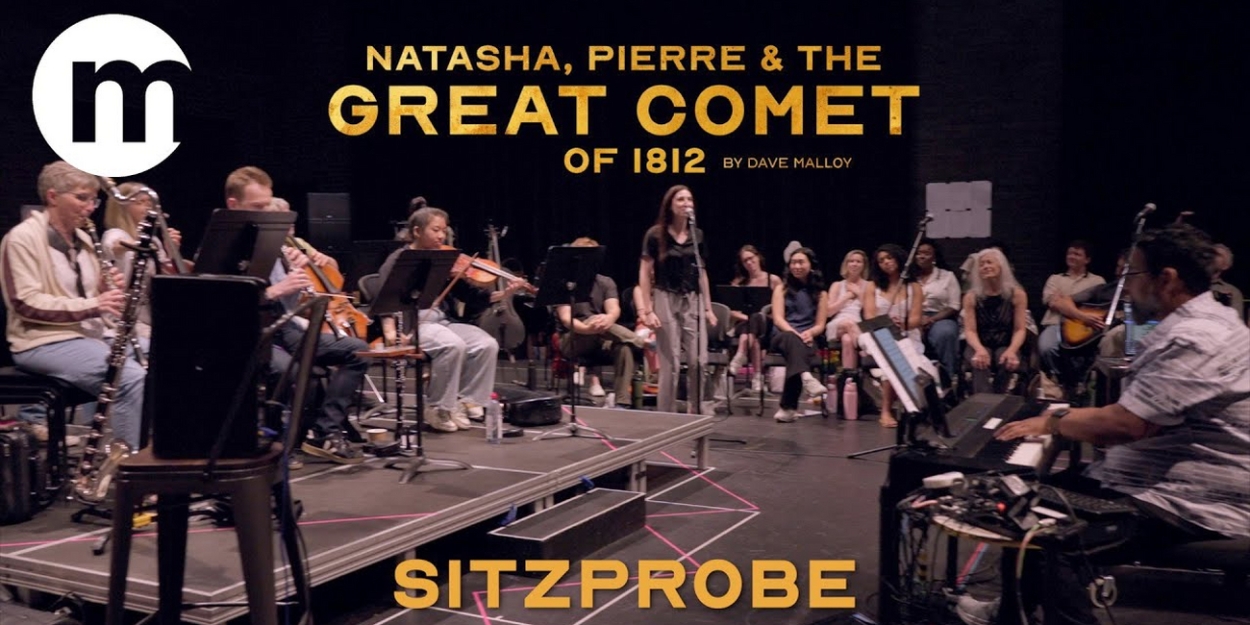 Video: Go Inside the Sitzprobe for THE GREAT COMET at The Royal Alexandra Theatre