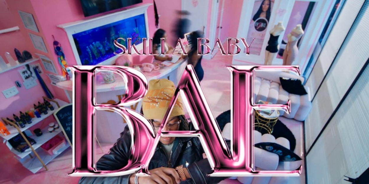 Video: Skilla Baby Empowers Women In New Visual To Viral Single 'Bae'
