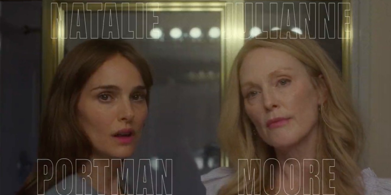 Video: Watch Natalie Portman & Julianne Moore in Todd Haynes' MAY DECEMBER Teaser