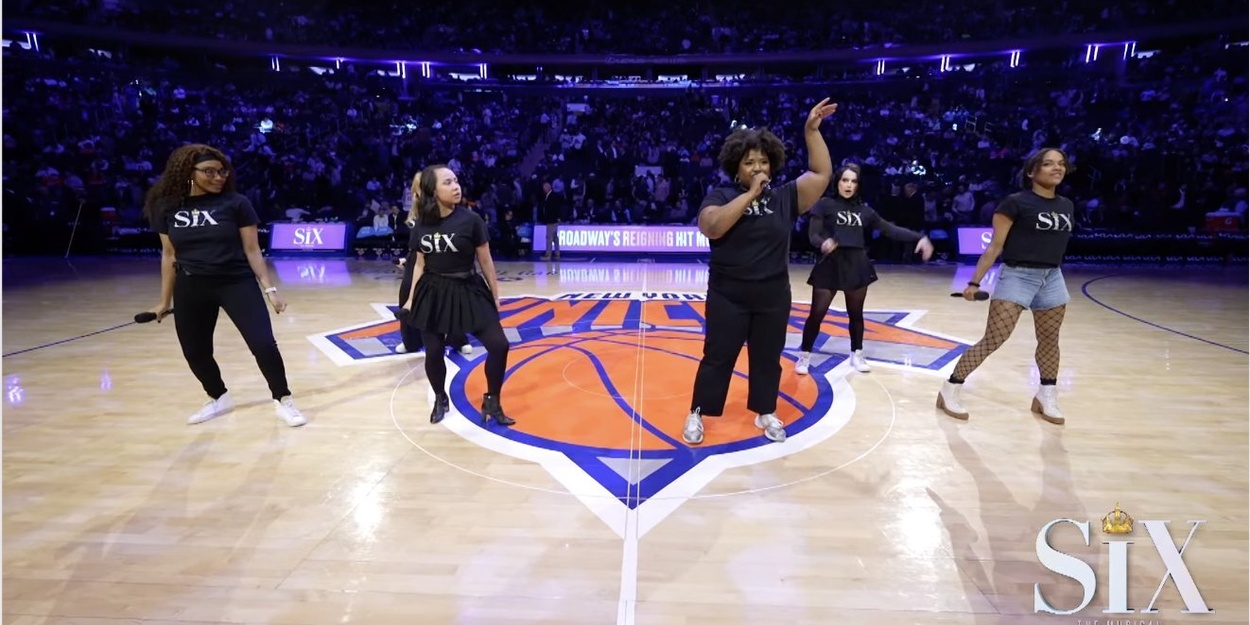 Video: Watch SIX Perform a Halftime Show at the Knicks Game
