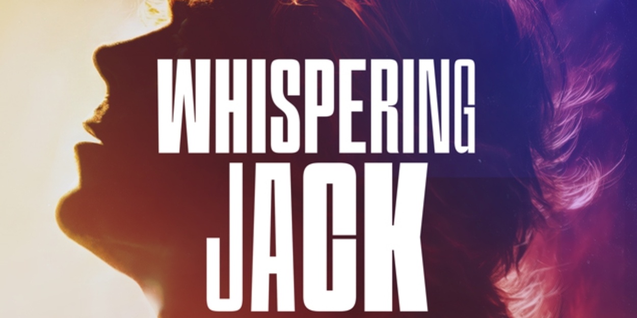 WHISPERING JACK: THE JOHN FARNHAM MUSICAL Extends at Sydney Theatre Company