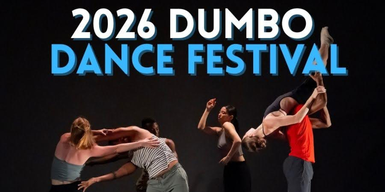 DUMBO DANCE FESTIVAL Celebrates 25th Anniversary Season In New York