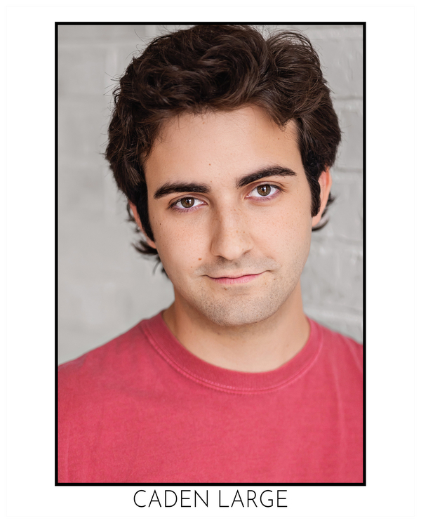 Caden Large: Credits, Bio, News & More | Broadway World