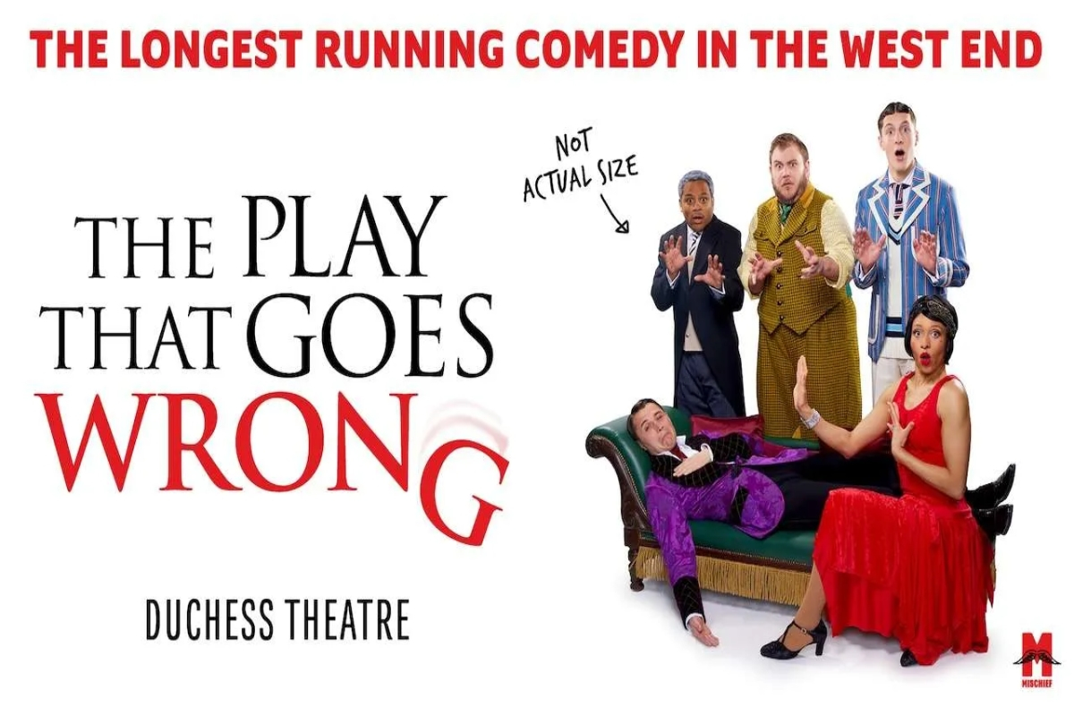 The Play That Goes Wrong West End Play: Tickets & Info | Broadway World